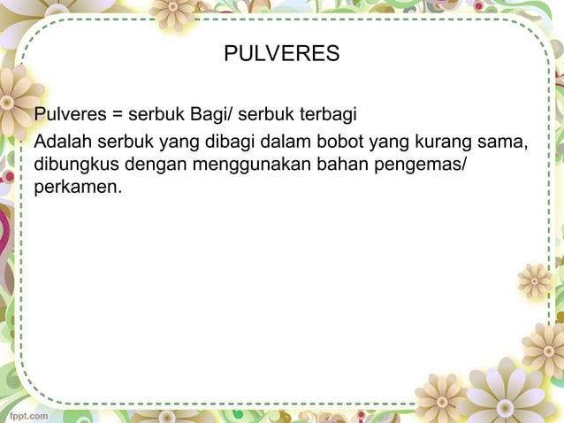 materi pulvis dan pulveres untuk SMKS Farmasi | PPT
