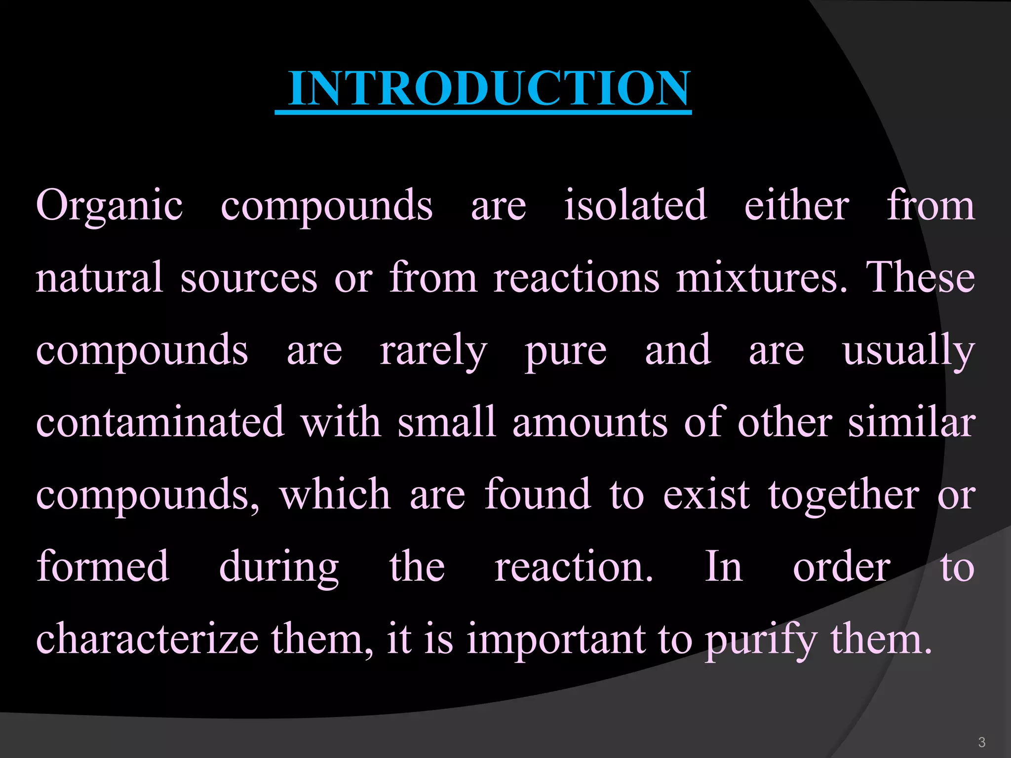 Ppt purification of organic compounds | PPT