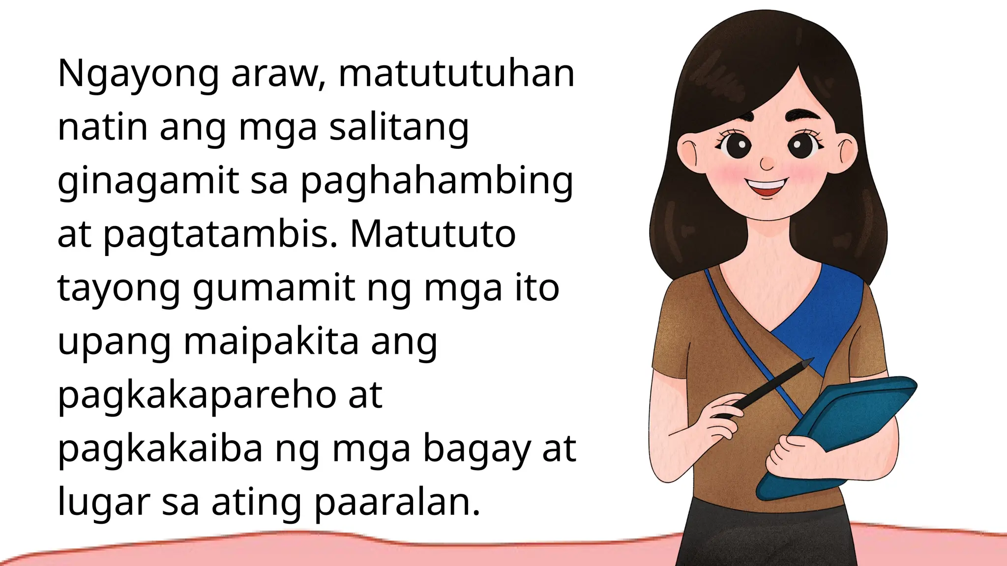 PPT Q2W6 LANGUAGE MATATAG CURRICULUM.pptx