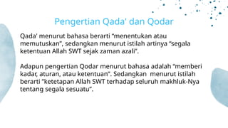 qada dan qadar dalam pendidikan agama islam uinsa materi | PPT