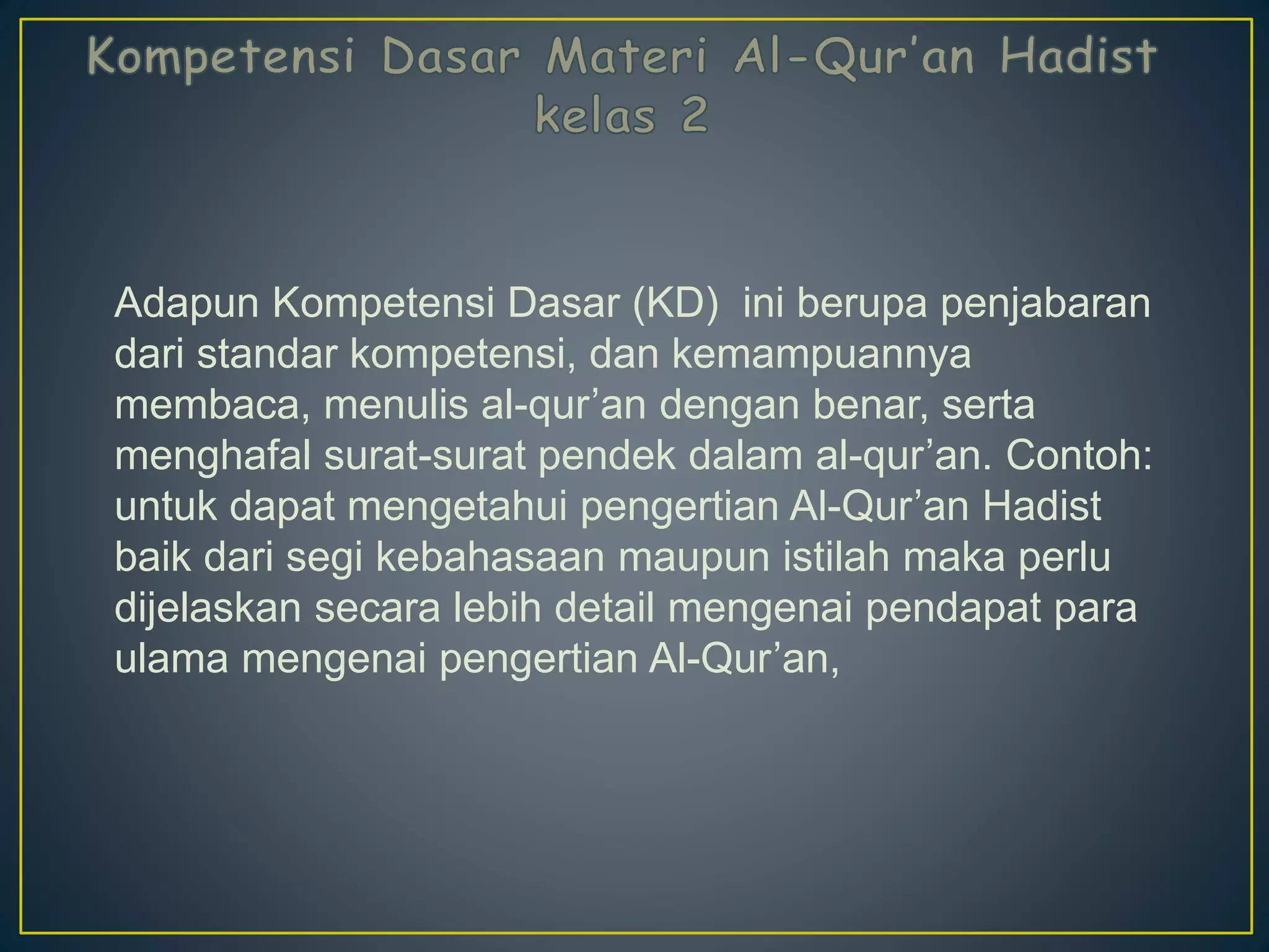 PPT Al-Quran Hadist | PPTX