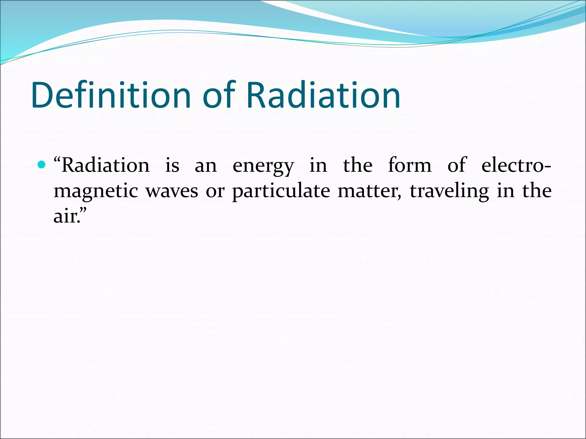 Ppt radiation | PPT