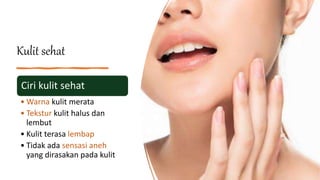 PPT rahasia kulit sehat.pptx