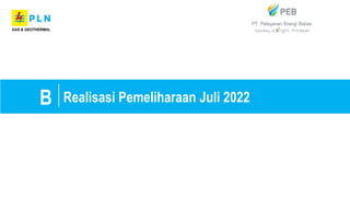 PPT RAKOR 08 Agustus 2022 Meter PK 52 Rev.1.pptx