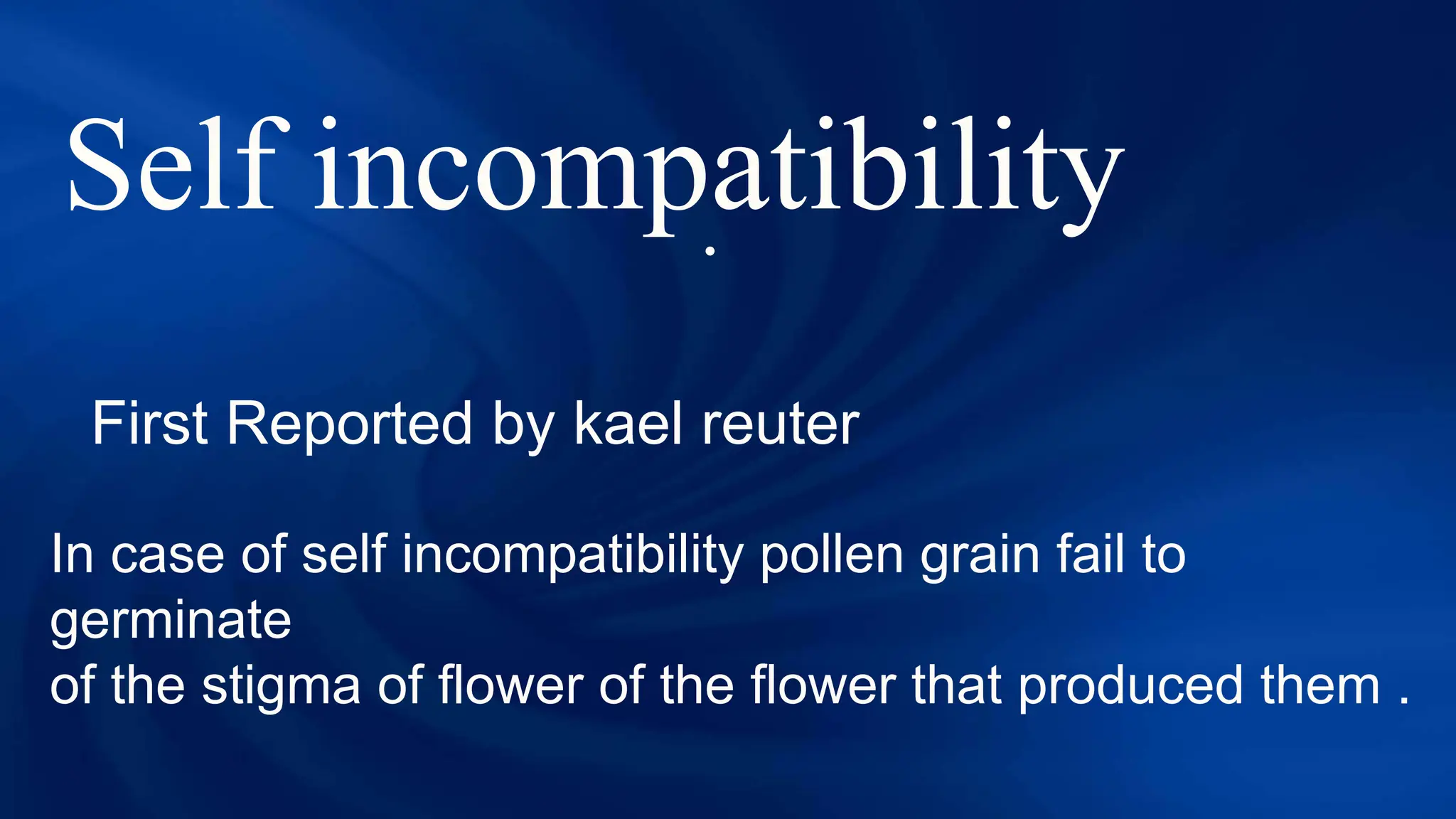 self incompatibility and male sterility. pptx | PPTX