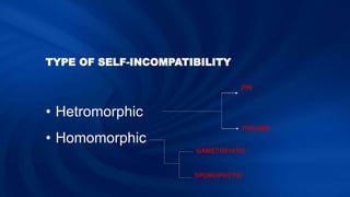 self incompatibility and male sterility. pptx | PPTX