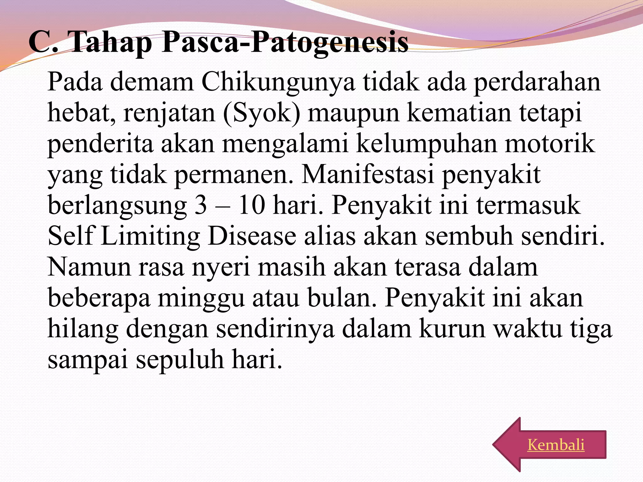 RIWAYAT ALAMIAH PENYAKIT CHIKUNGUNYA | PPTX