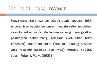 Ppt rasa nyaman dan nyeri | PPTX