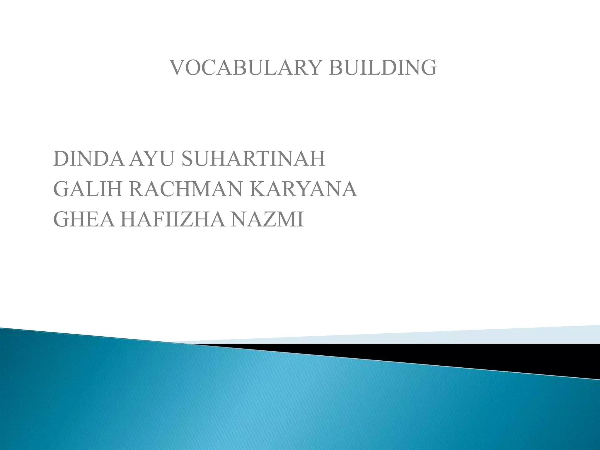 Vocabulary Building | PPTX