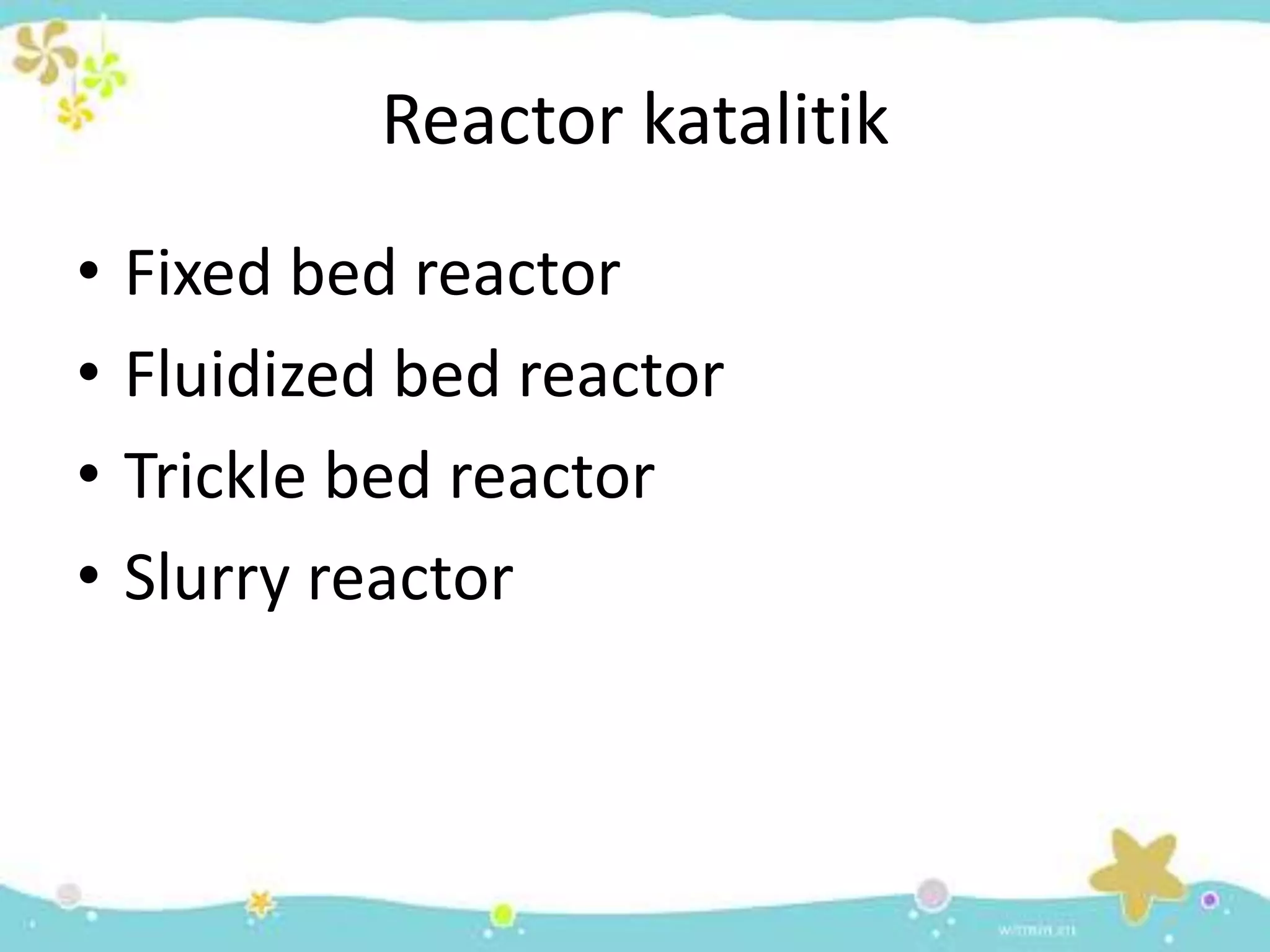 Ppt reaktor | PPTX