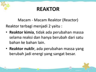Ppt reaktor | PPTX