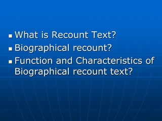 PPT Recount Text.ppt