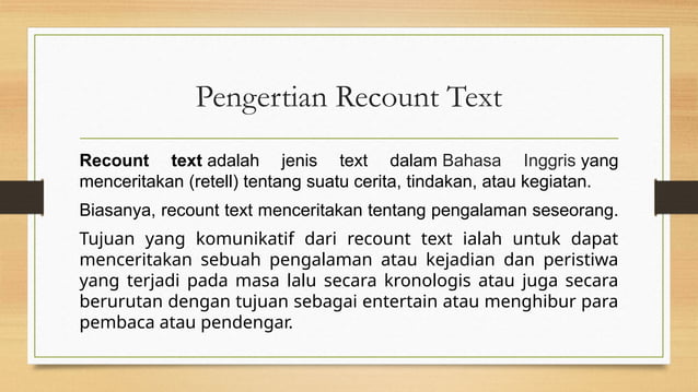PPT RECOUNT TEXT KLS 8 a Type of Recount Text / Jenis Recount Text | PPT
