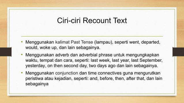 PPT RECOUNT TEXT KLS 8 a Type of Recount Text / Jenis Recount Text | PPT