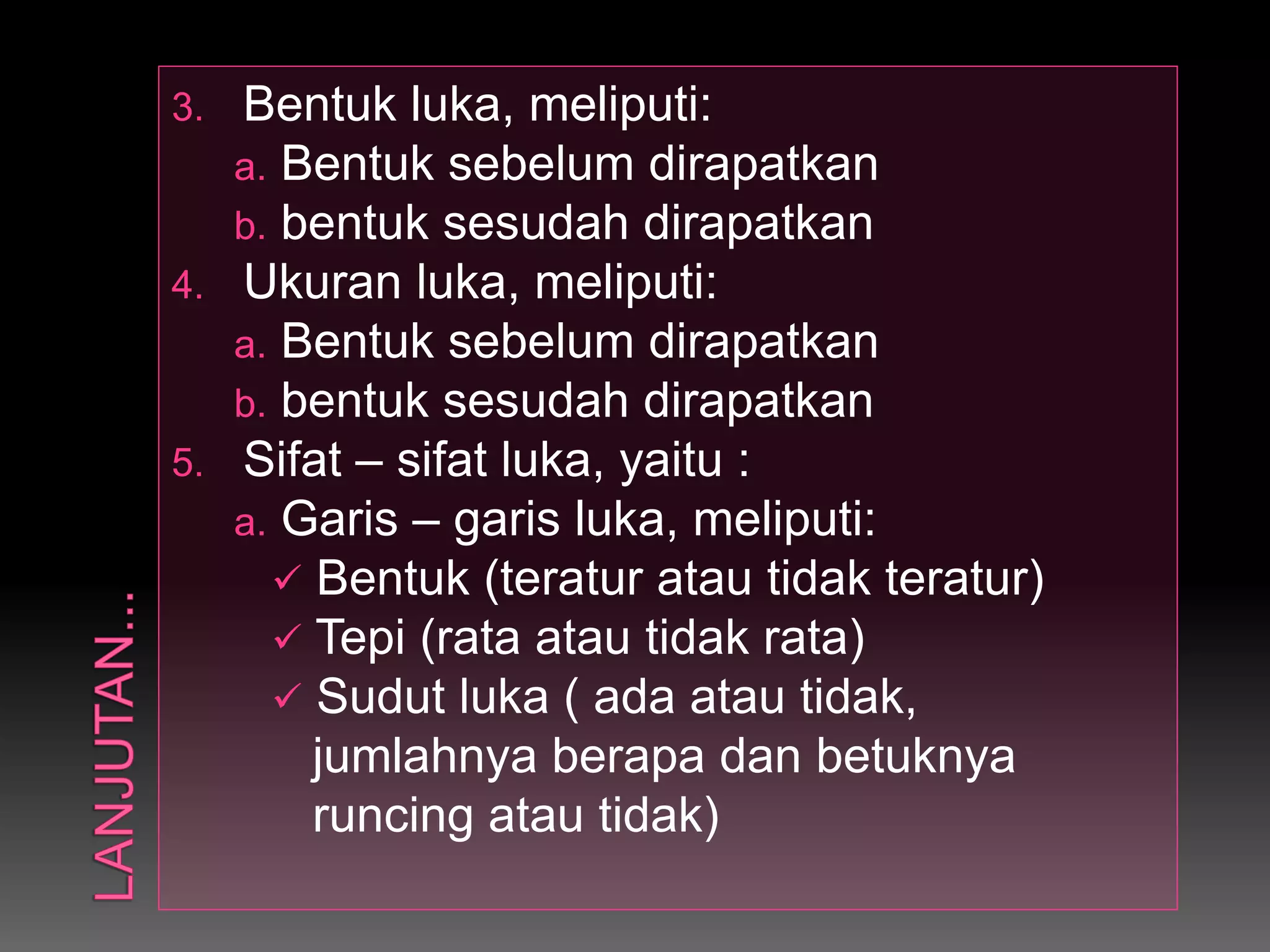 luka akibat benda tajam | PPTX