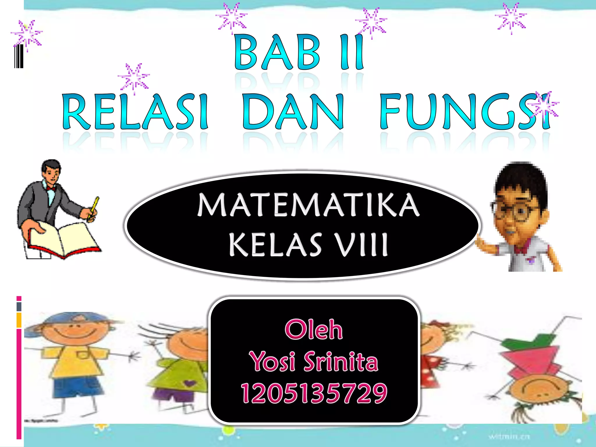 PPT Relasi & Fungsi Matematika Kelas VIII | PDF