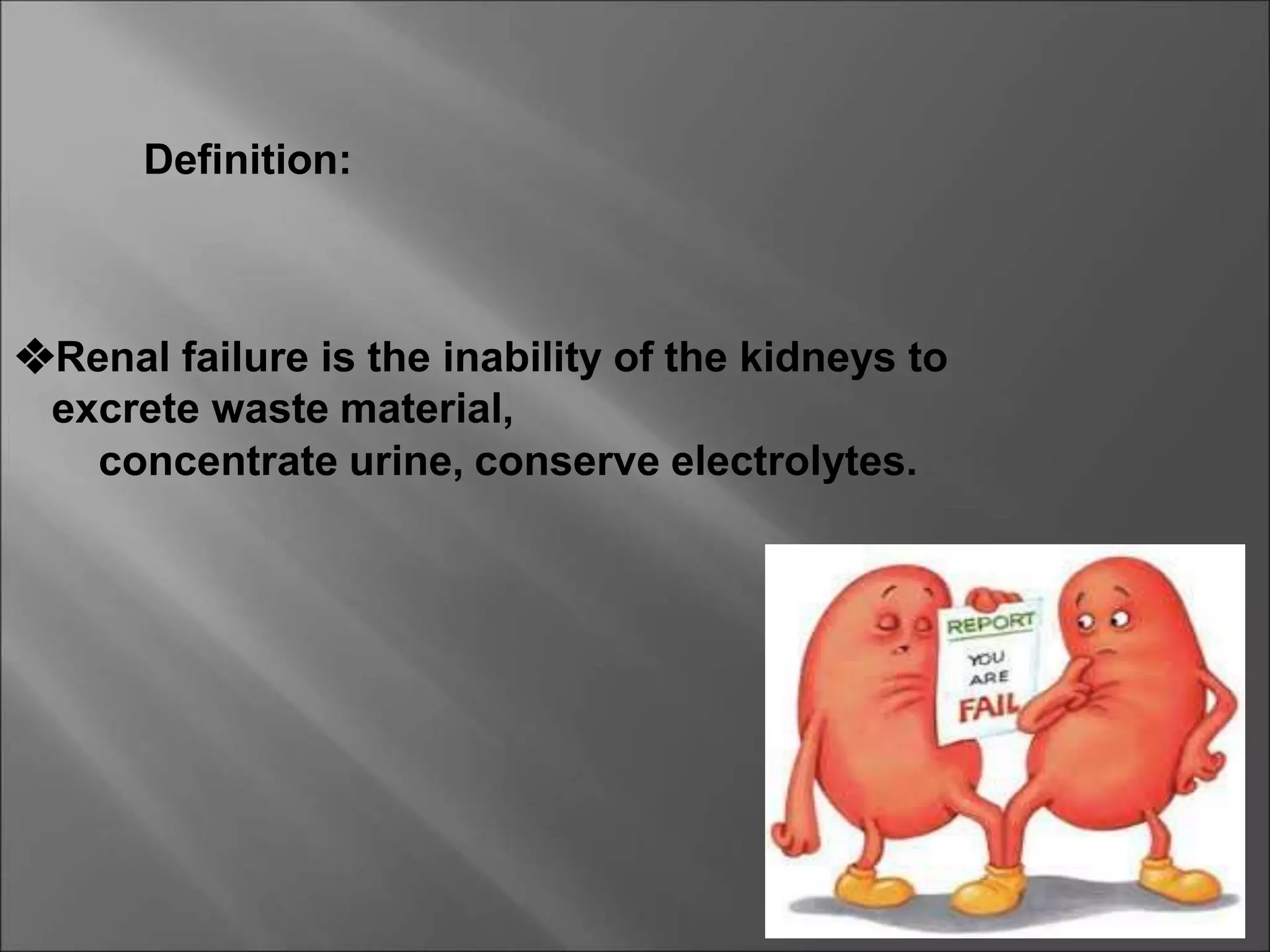 PPT_RENAL FAILURE_Urinary systm.pptx