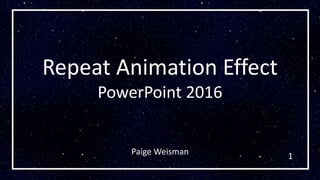 PPT Repeat Animation Feature | PPTX | Computer Software and ...