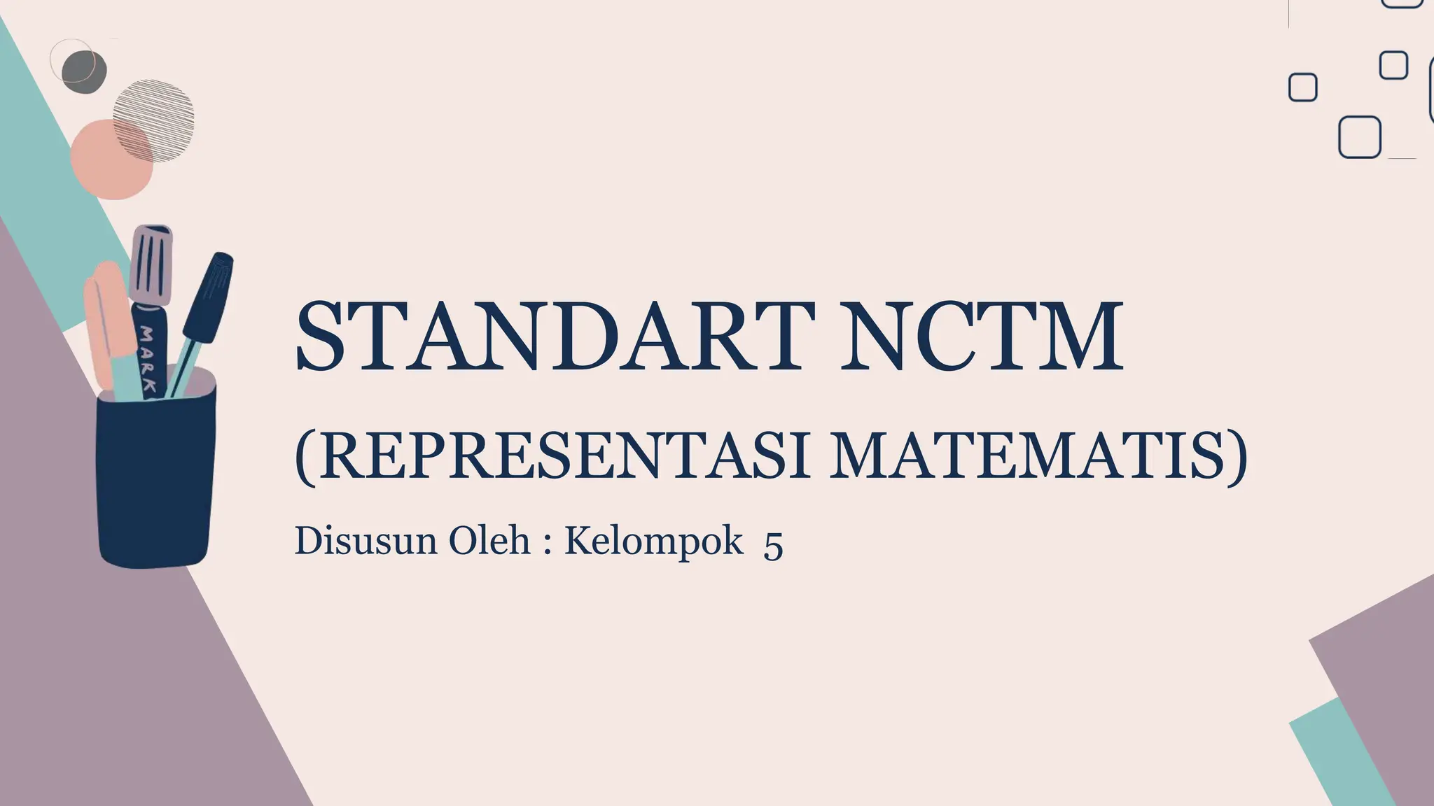 PPT REPRESENTASI MATEMATIS STANDAR T NCTM.pptx