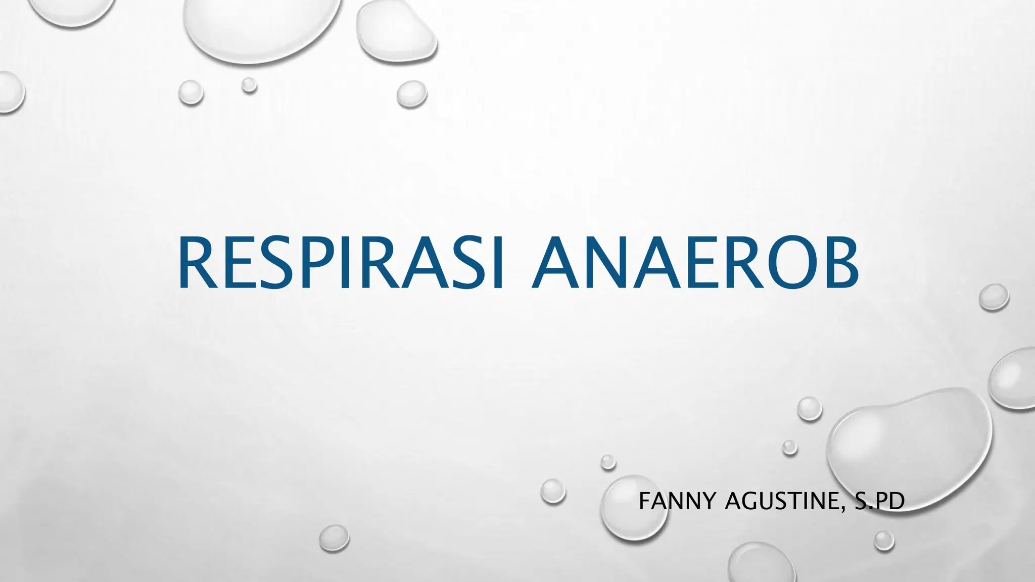 PPT RESPIRASI ANAEROB.pptx