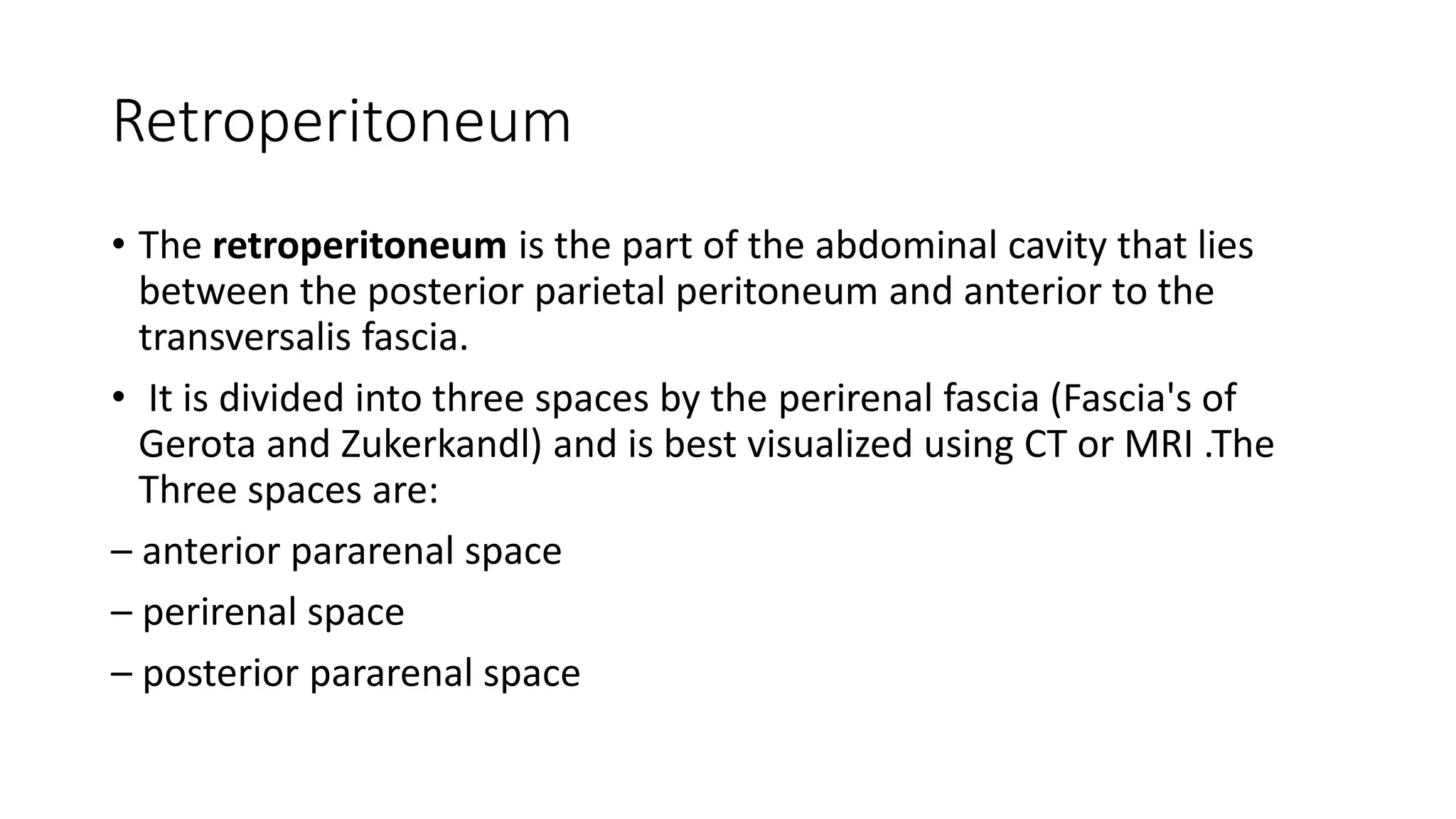 radiological anatomy of retroperitoneum powerpoint | PPTX
