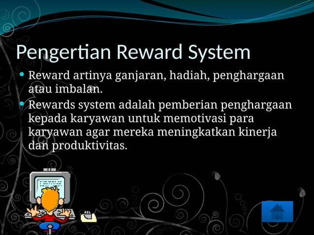Sistem Reward Pegawai/Karyawan di Perusahaan | PPTX