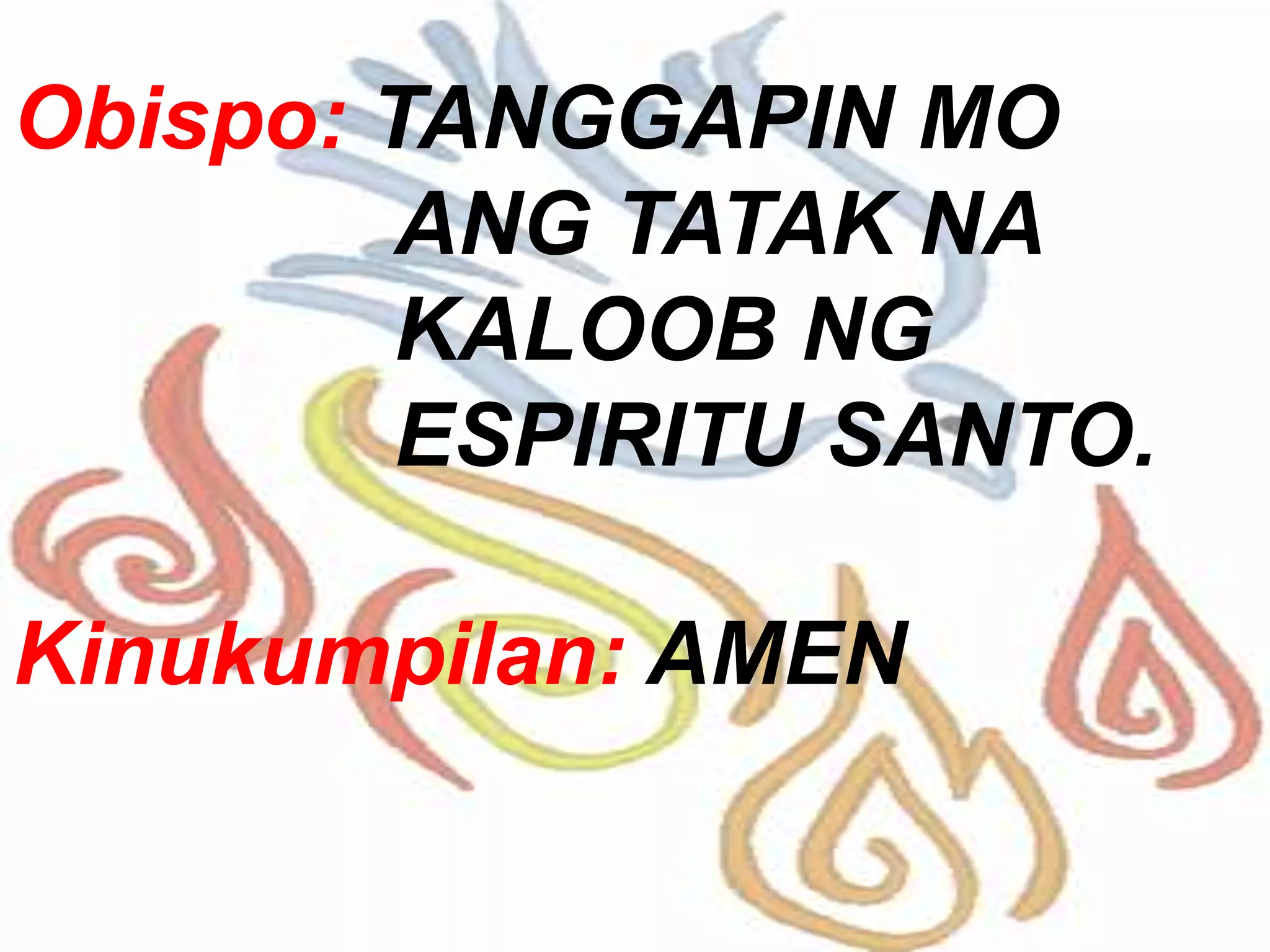 Ritu ng Sakramento ng Kumpil | PPTX