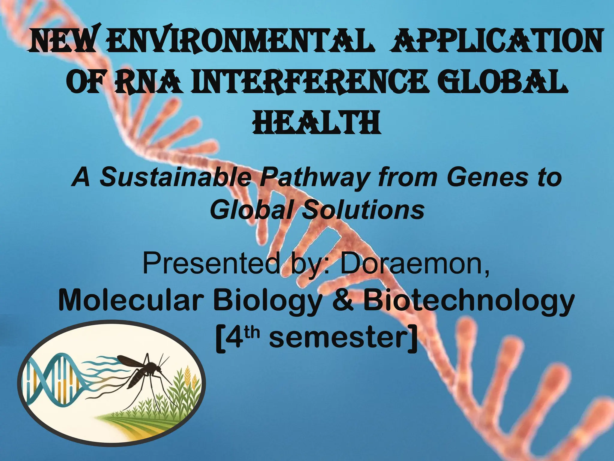ppt rna New environmental application 111 (1).pptx