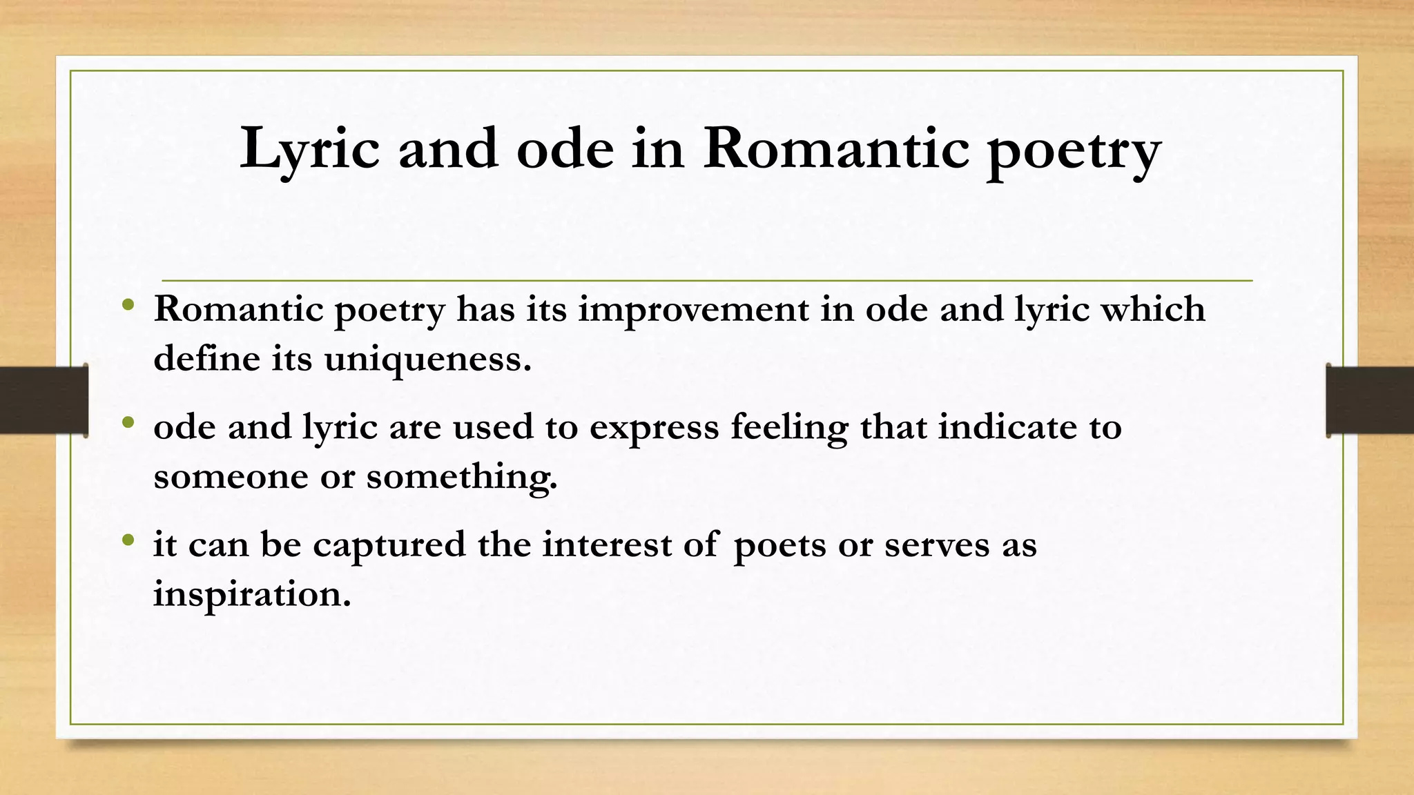 lyric and ode in romantic age | PPTX