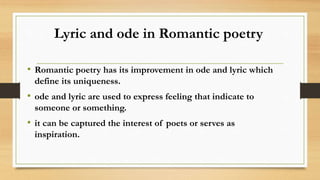 lyric and ode in romantic age | PPTX
