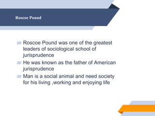 PPT Rosco pound Law as a Social tool of Engineeritg.pptx