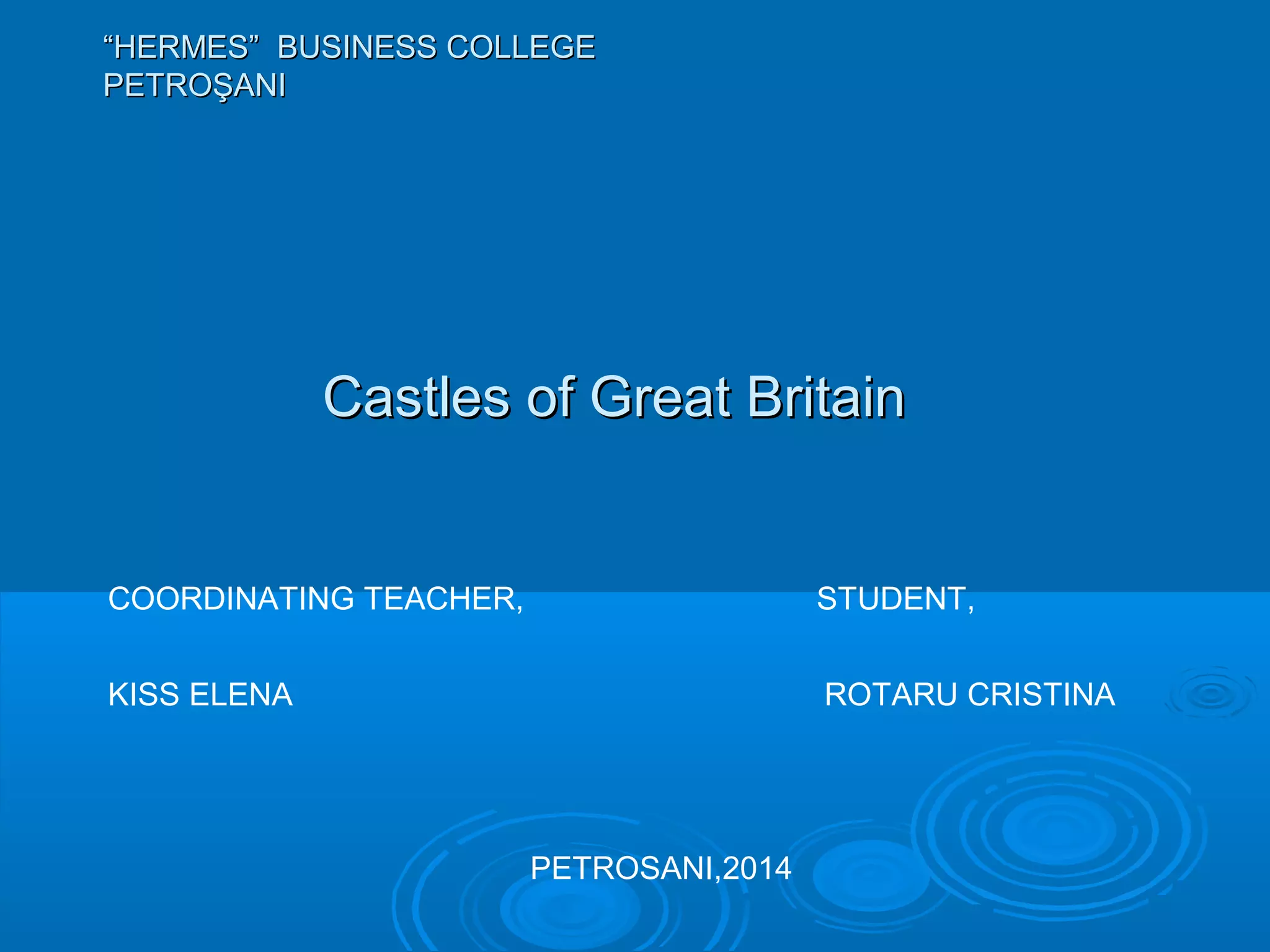 Ppt Castles in Britain | PPT