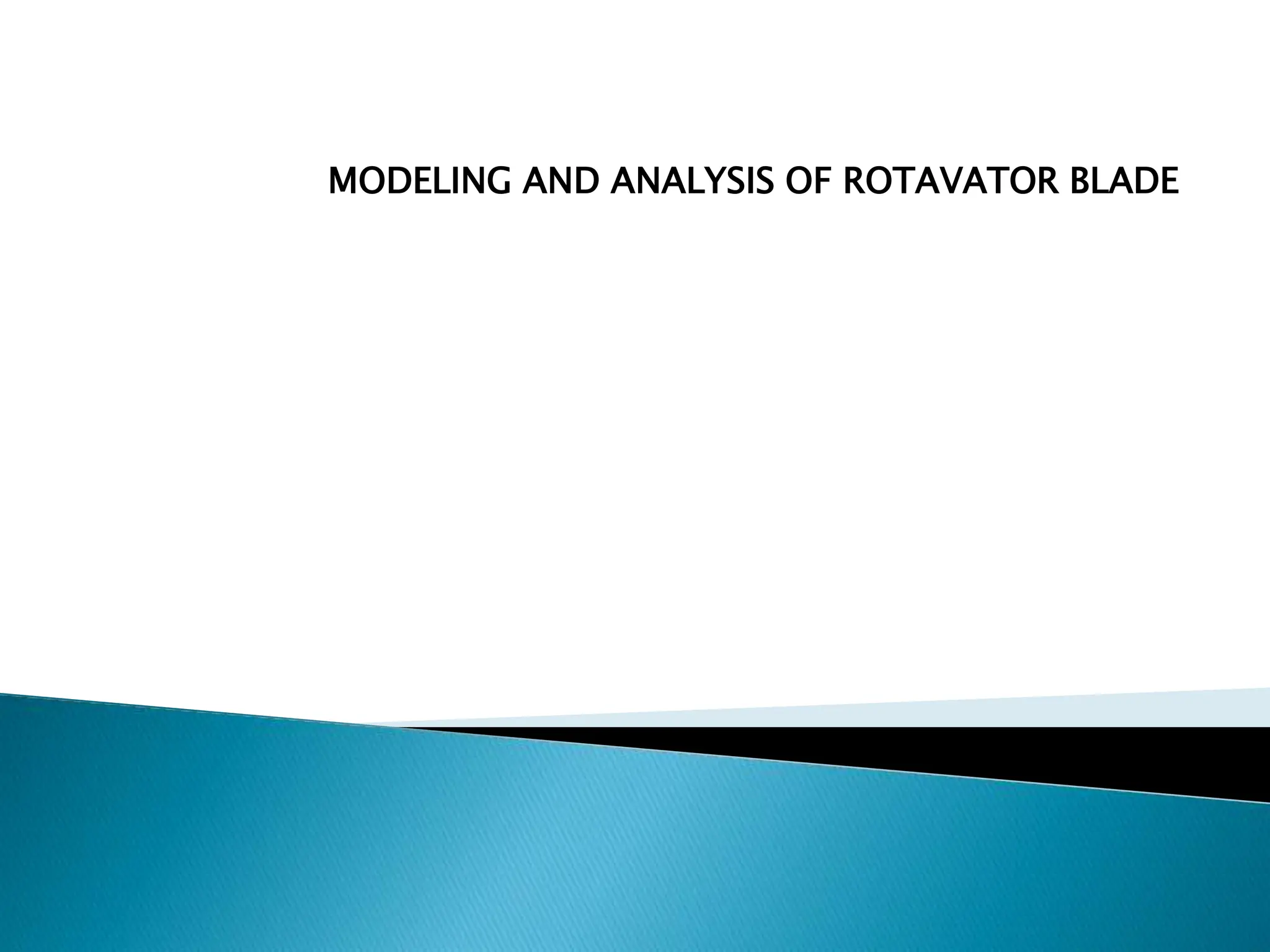Design and fabrication of rotavator.pptx