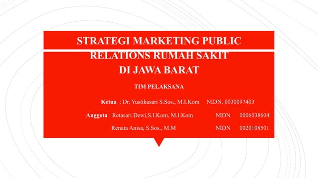 Ppt RPLK 2023 STRATEGI MARKETING PUBLIC RELATIONS RUMAH SAKIT(1).pptx