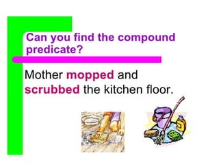 Parts of Sentence - Subject and Predicate | PPTX