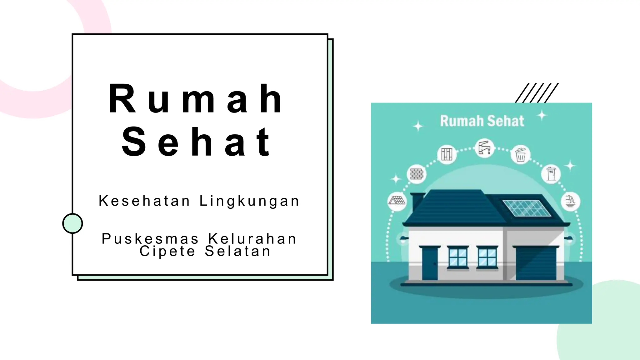 PPT Rumah Sehat.pptx