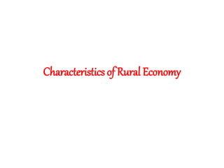 Ppt rural economy dr. b h damji | PPT