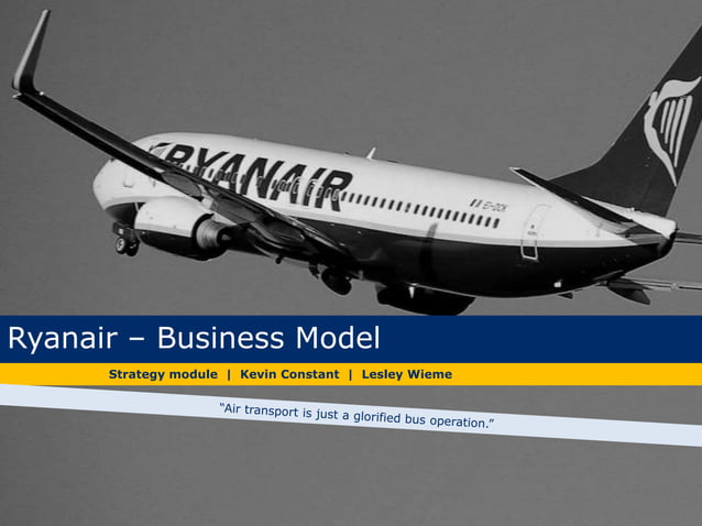 Ryanair Low-Cost Strategy Business Model | PPTX