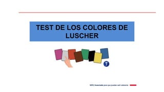 PPTS09.2 Test de los Colores de Lusher (2).pptx