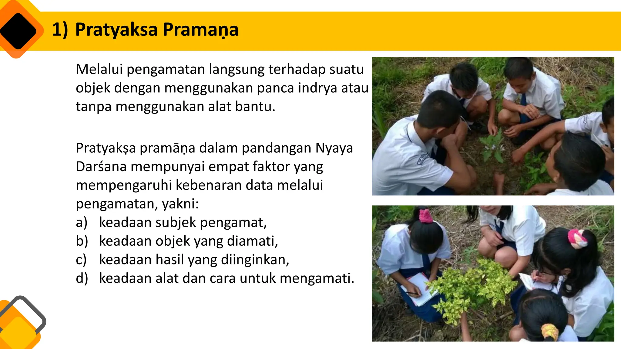 PPT Pembelajaran Sad Darsana dalam Pendidikan | PPTX