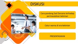 PPT Pembelajaran Sad Darsana dalam Pendidikan | PPTX
