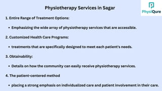 Physiotherapy in Sagar MP - your trusted treatment partner | PPT