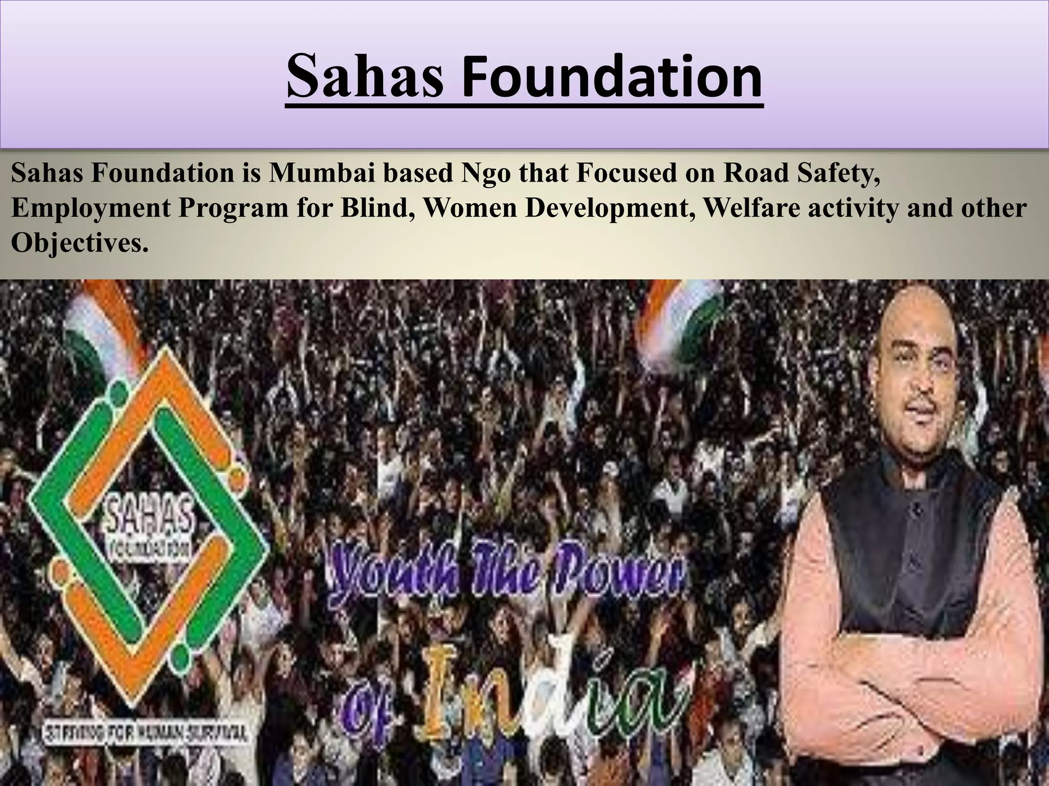 Ppt sahasfoundation | PPTX