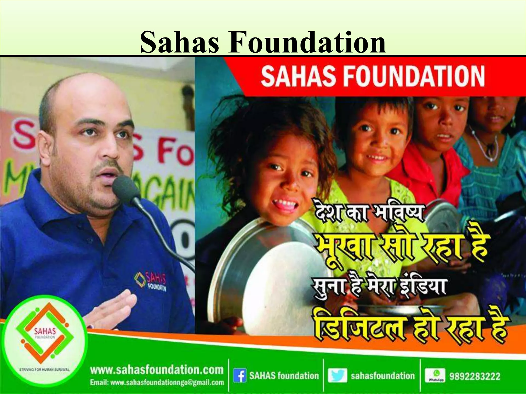 Ppt sahasfoundation | PPTX