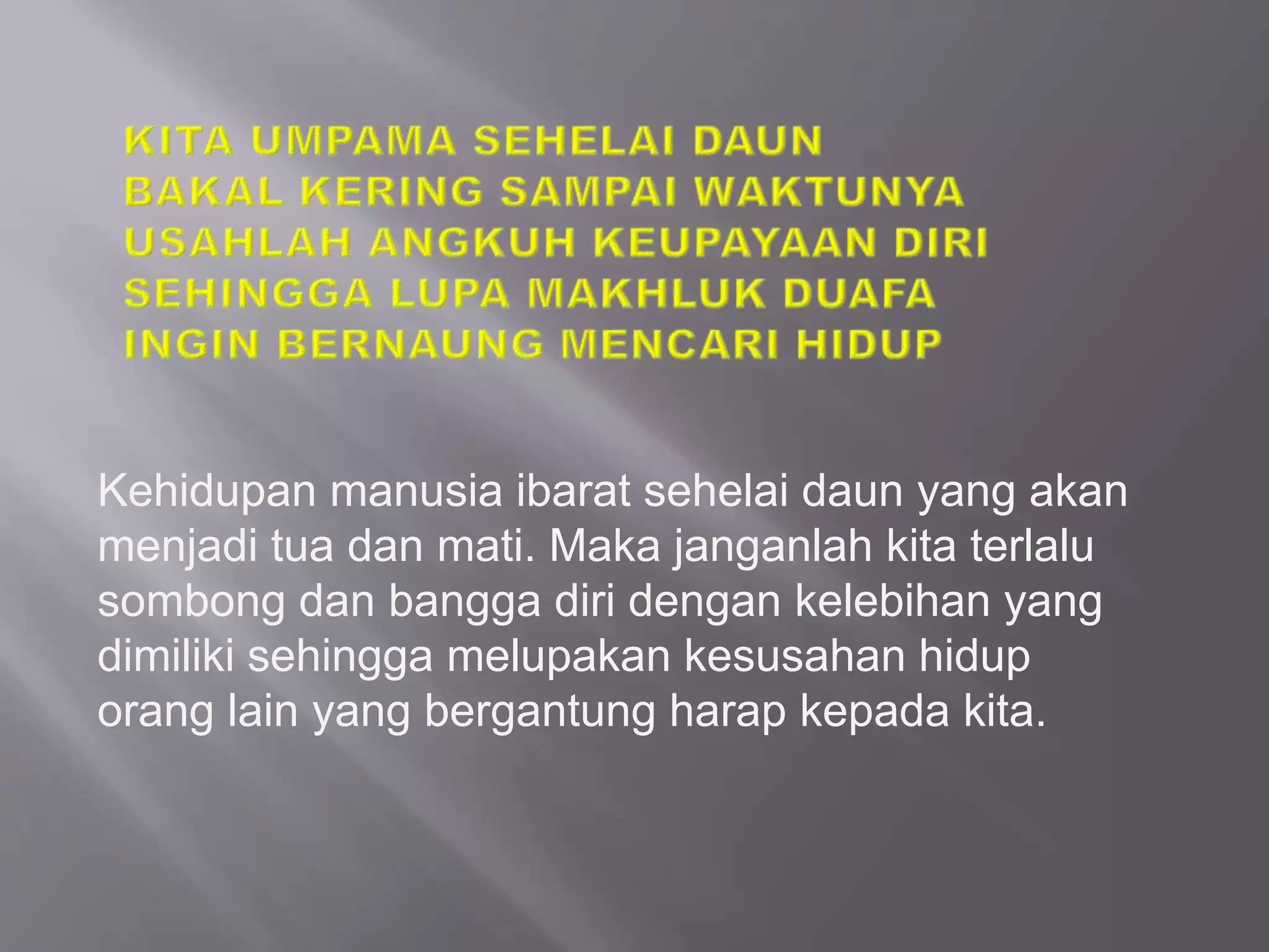 PPT SAJAK KITA UMPAMA SEHELAI DAUN | PPTX