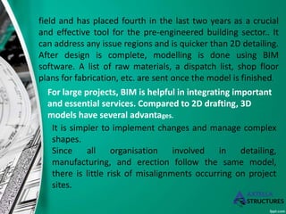 Technology Used in Steel Detailing | PPTX