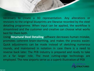 Technology Used in Steel Detailing | PPTX