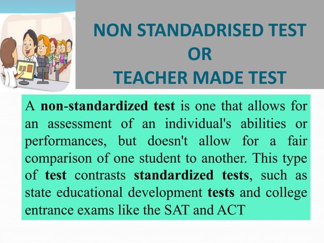 STANDARDIZED AND NON STANDARDIZED TEST PPT standardized-and-non-standardized-test-ppt