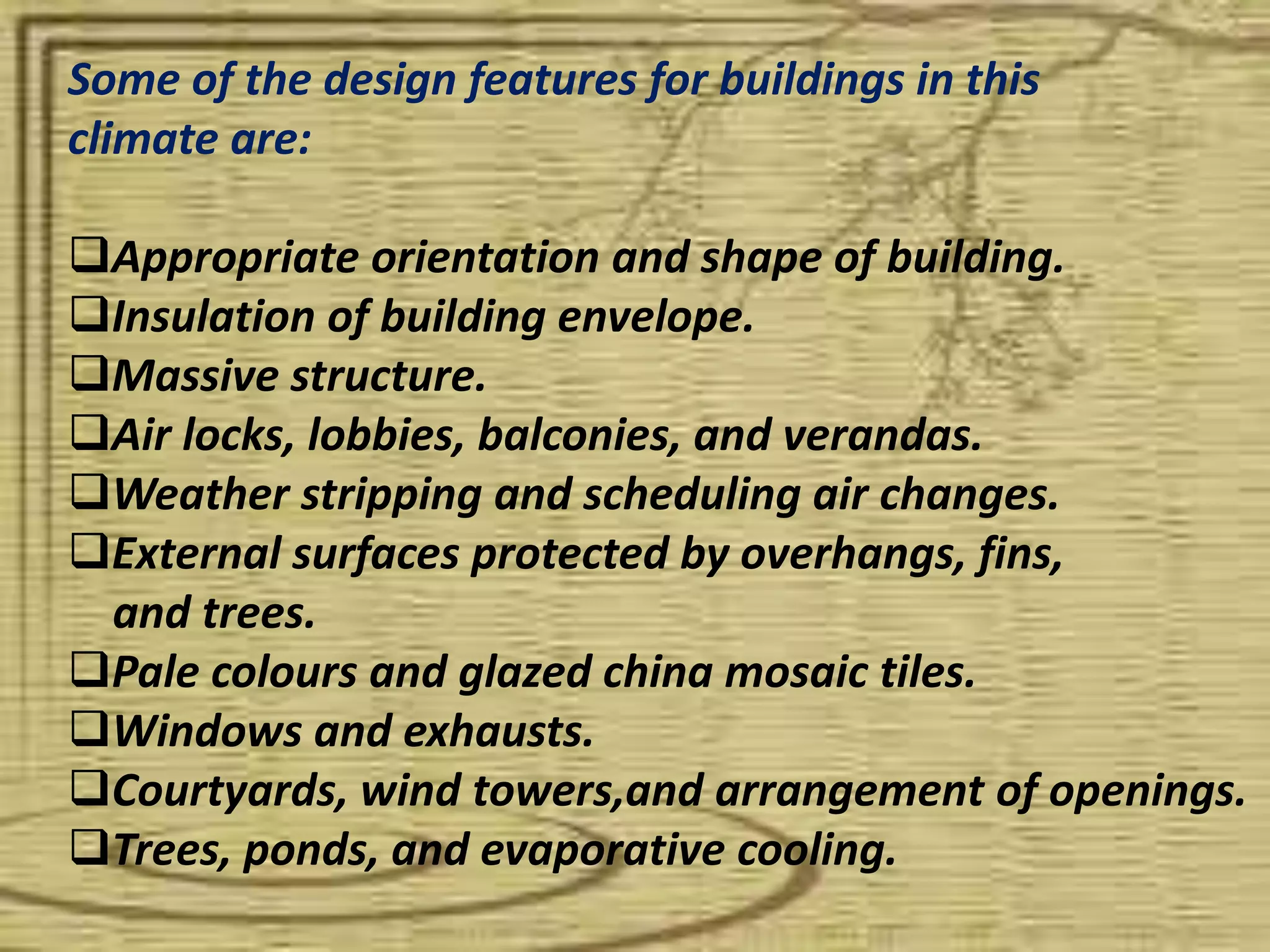 HOT AND DRY CLIMATE -CASE STUDY | PPTX
