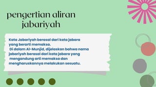 aliran jabariyah | PPTX